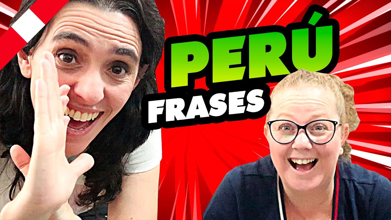Cómo hablan los que son de Perú [Actualizado 2025]