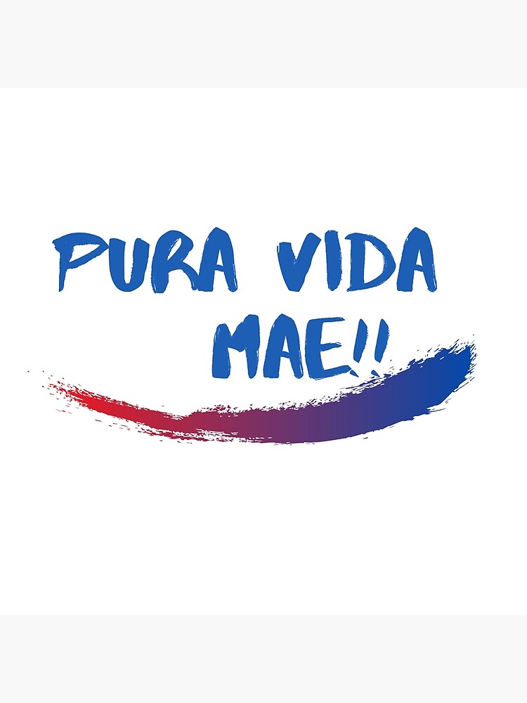 Dónde dicen Pura Vida mae [Actualizado 2025]